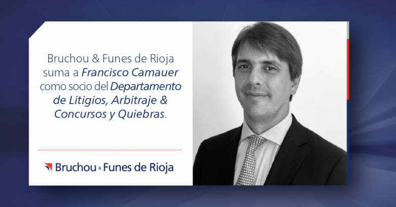 Bruchou & Funes de Rioja suma a Francisco Camauer como socio del ...